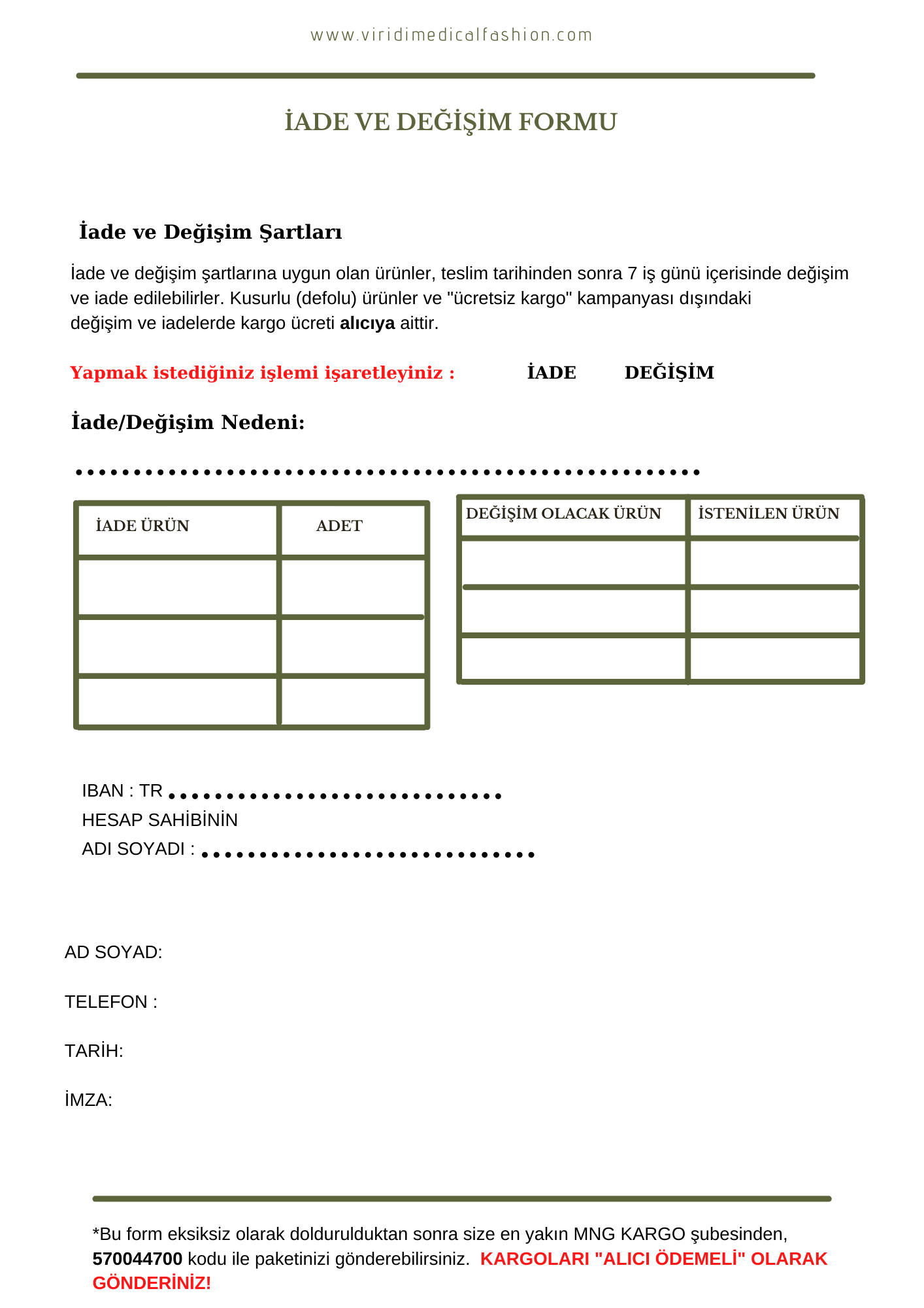 İADE VE DEĞİŞİM FORMU